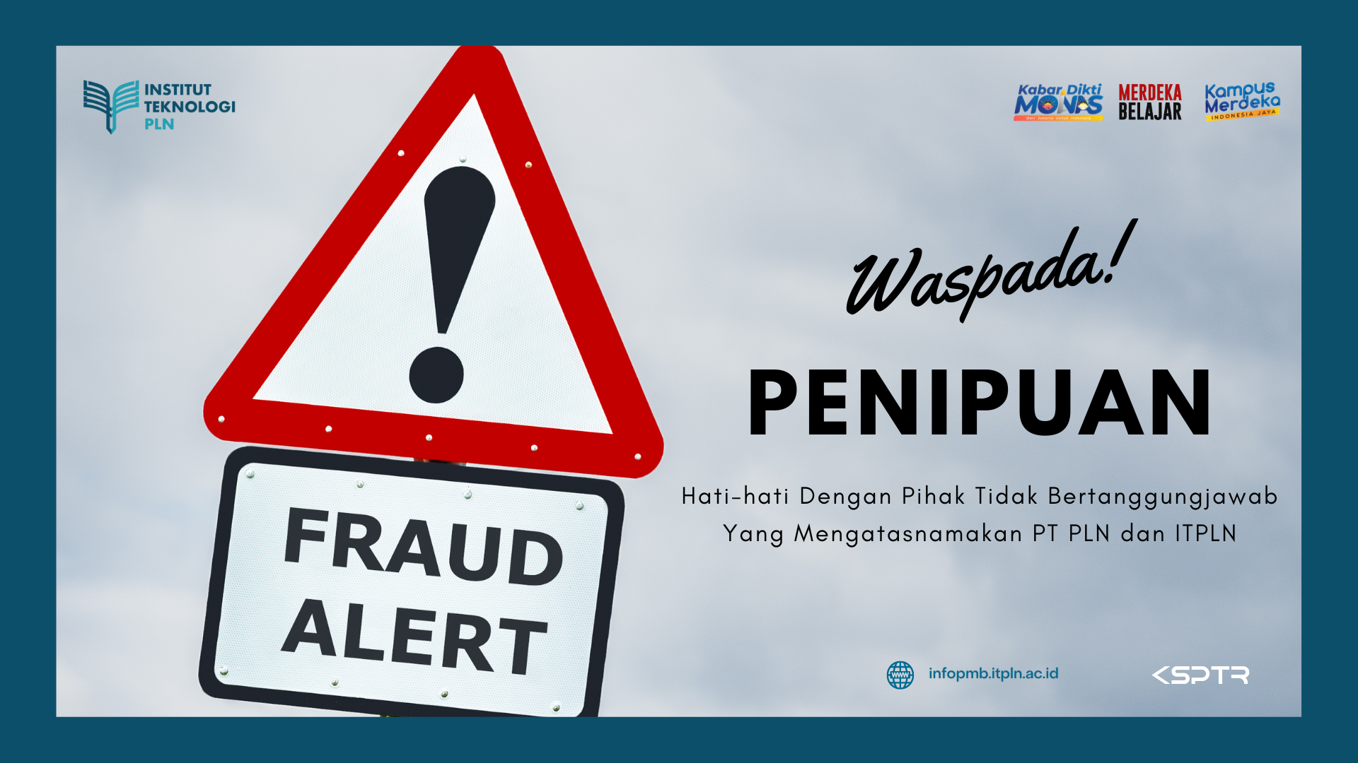 Waspada Modus Penipuan - Info PMB - Institut Teknologi PLN